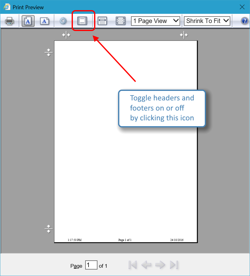 In the print preview window, click on the icon that toggles headers and ...